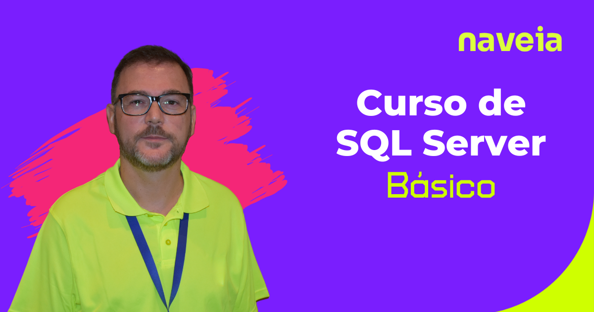 Curso SQL Básico para Principiantes desde cero - Naveia